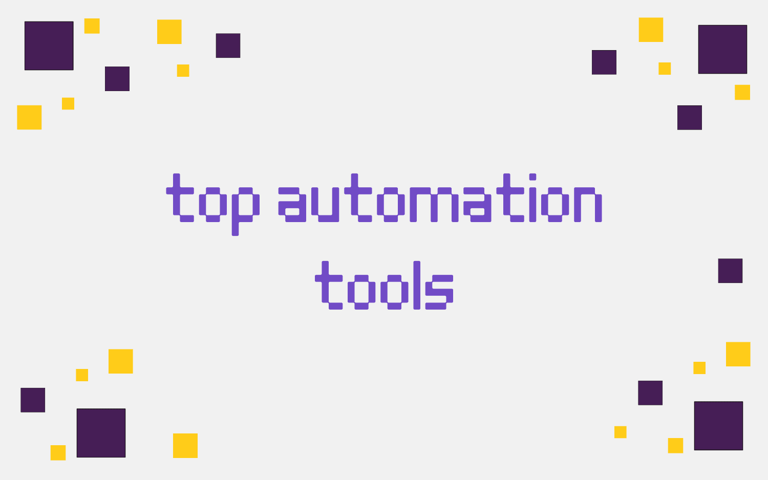 Top Automation Tools 10 Best Picks For 2025